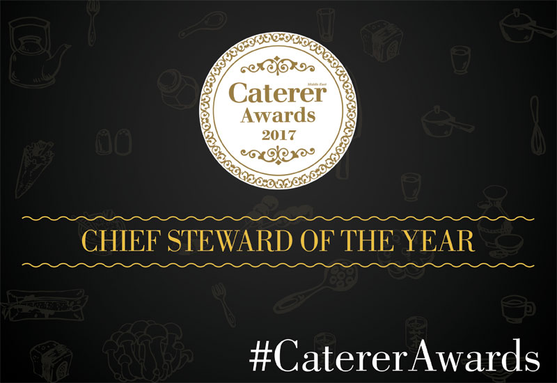 Caterer Awards '17 shortlist: Chief steward - Hotelier Middle East