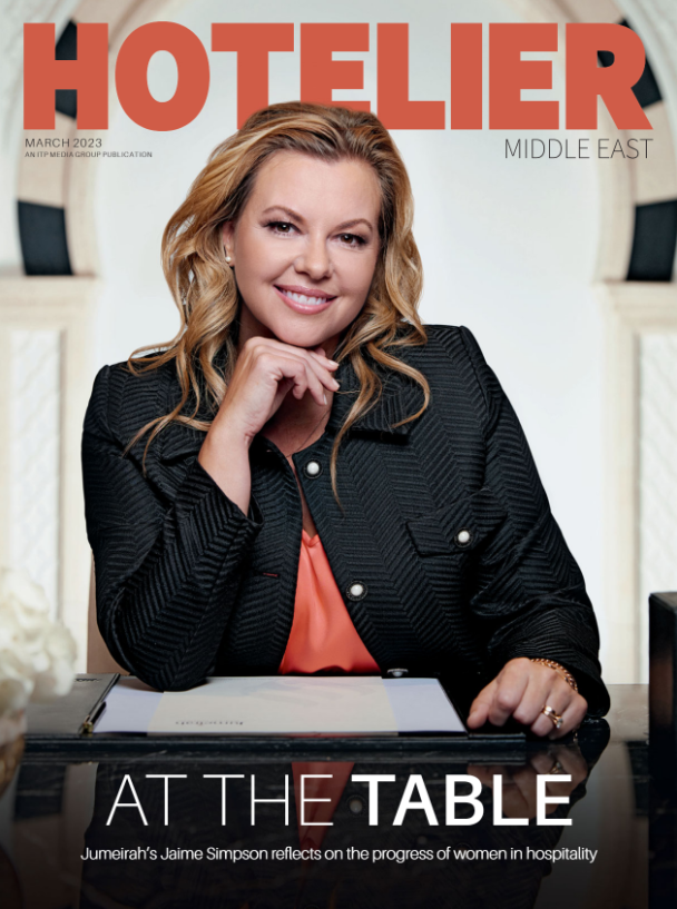 Hotelier Middle East - March 2023 - Hotelier Middle East Hotelier Middle East - March 2023 - Hotelier Middle East