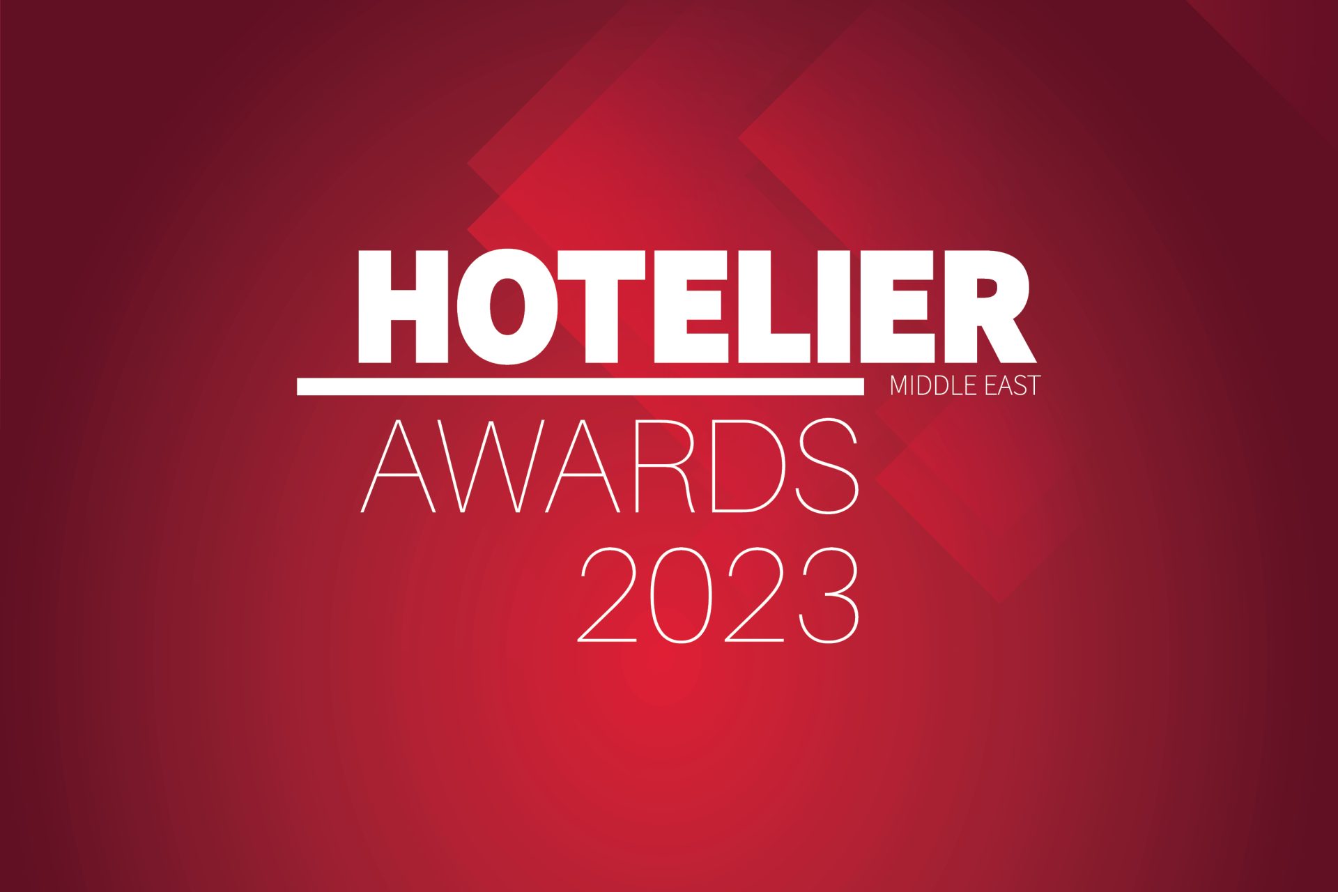 Nominations now open for Hotelier Middle East Awards 2023 - Hotelier ...